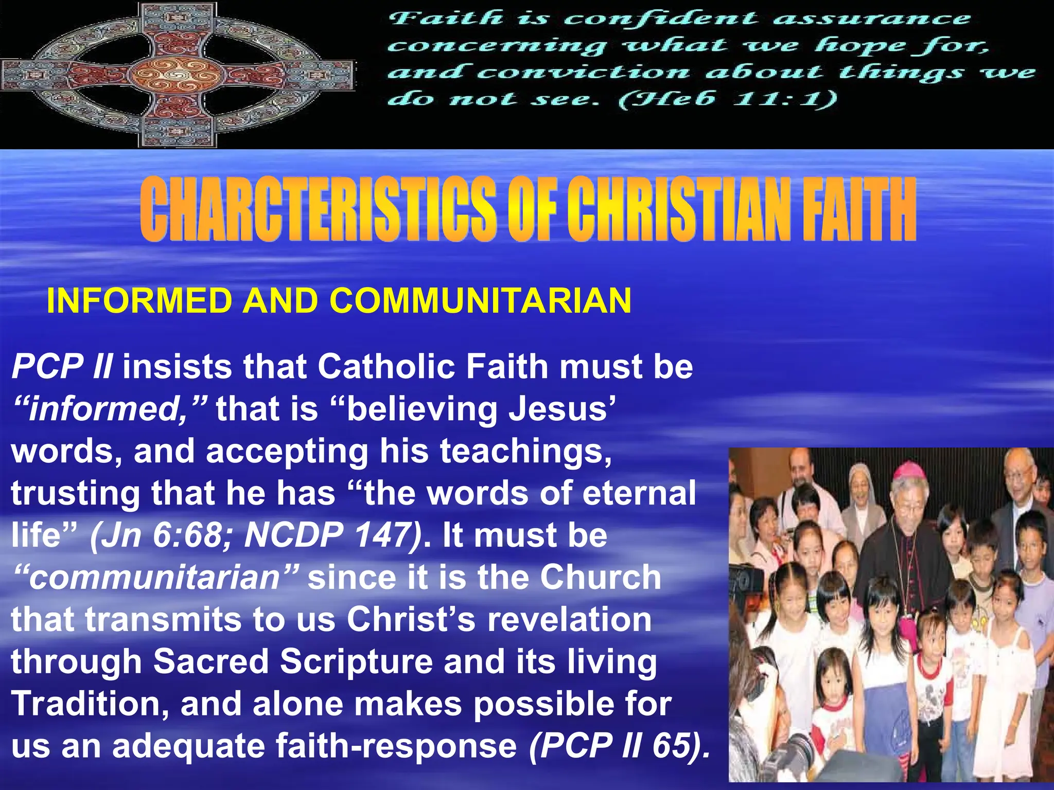 The Roman Catholic - Our Response Faith.PPT