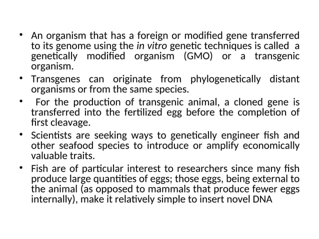 MSc zoology 7._TRANSGENIC_FISH_PRODUCTION.ppt