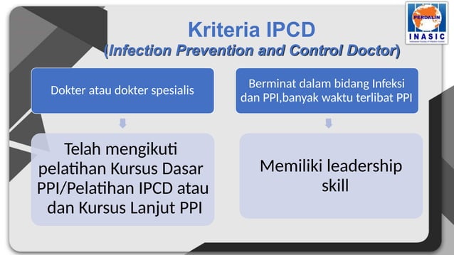 Peran dan Fungsi (Infection prevention and control doctor) IPCD ...