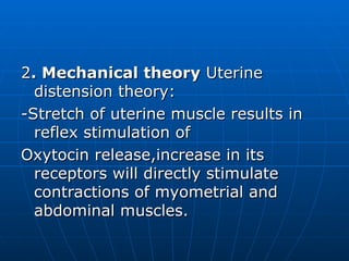 7. Theories of onset of labour and normal labour.ppt