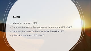 7.6 Penerangan Terperiinci Ciri-Ciri Dan Sifat-Sifat Penting ZON IKLIM ...