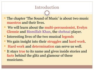 7. The Sound of Music Part-1 is a prose in grade IX CBSE English.pptx
