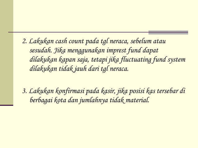 Pemeriksaan Kas dan Setara Kas sesuai standard | PPT