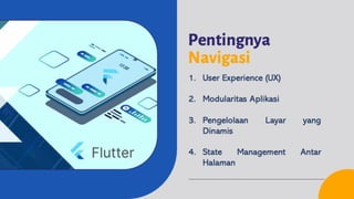 Pemrograman Aplikasi Mobile - 7 Navigasi Flutter | PPT