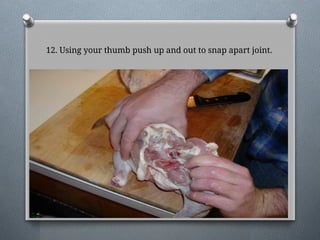 7.Steps in Fabricating Chicken.presentation | PPTX