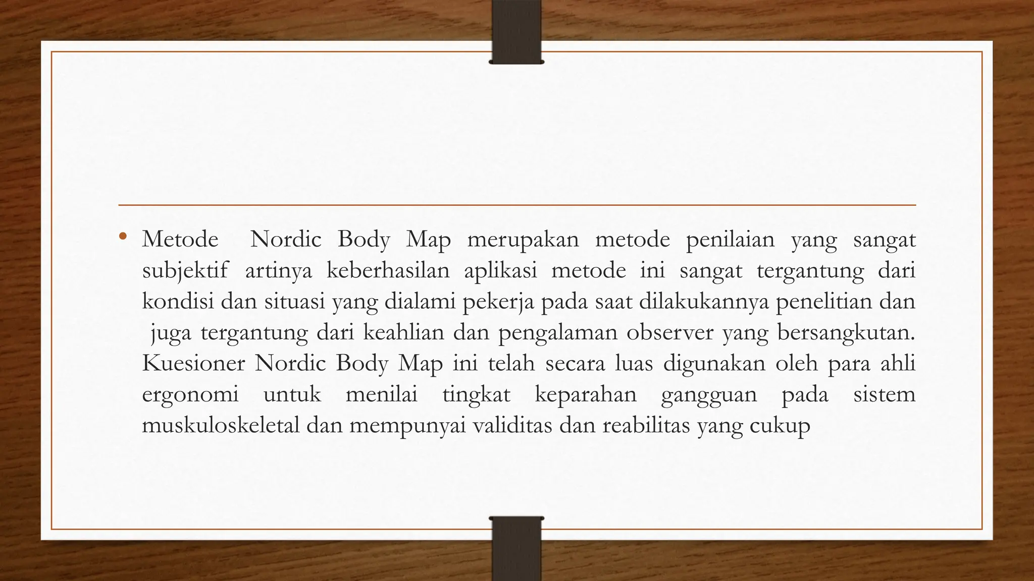 7.Keselamatan dan kesehatan kerja:Ergonomi Nordic Body Map (NBM).pptx