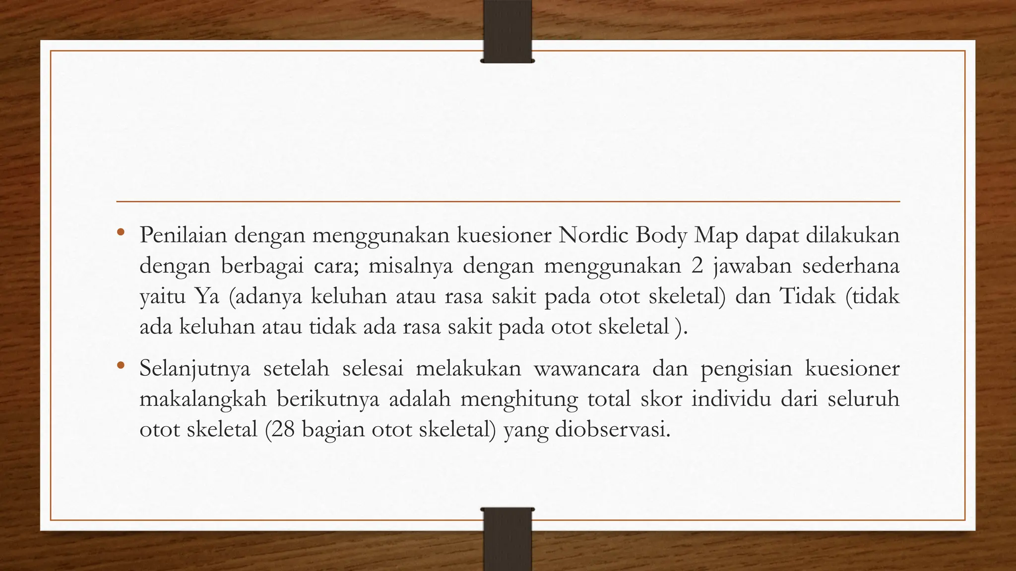 7.Keselamatan dan kesehatan kerja:Ergonomi Nordic Body Map (NBM).pptx