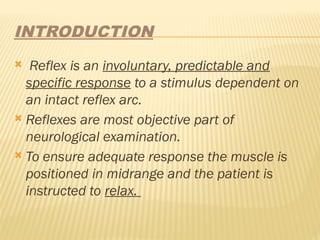 7. REFLEXES examination physiotherapy assessment | PPTX