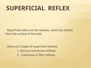 7. REFLEXES examination physiotherapy assessment | PPTX