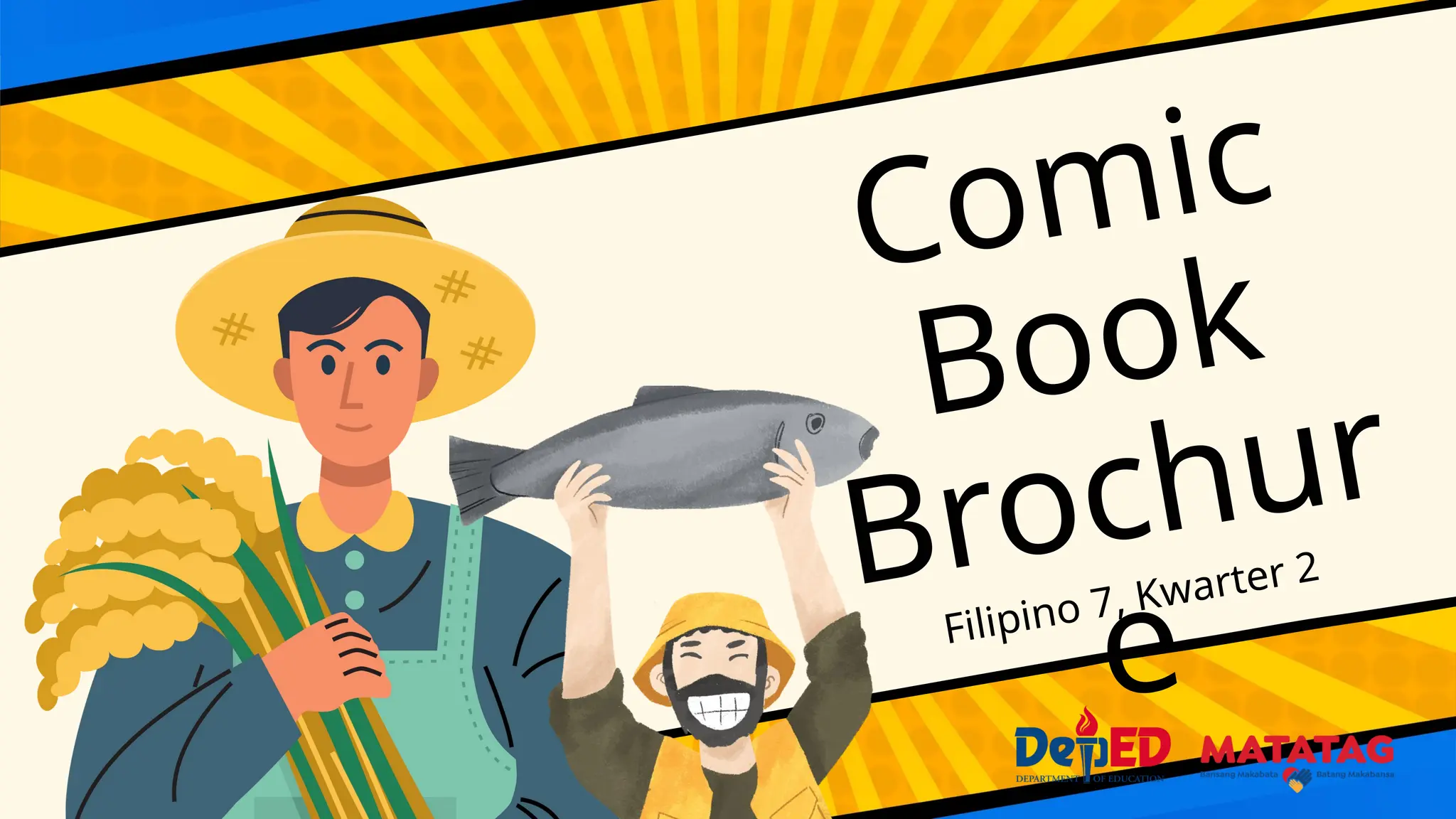 7. Fil7-Q2-Aral7-Comic Book Brochure (1).pptx
