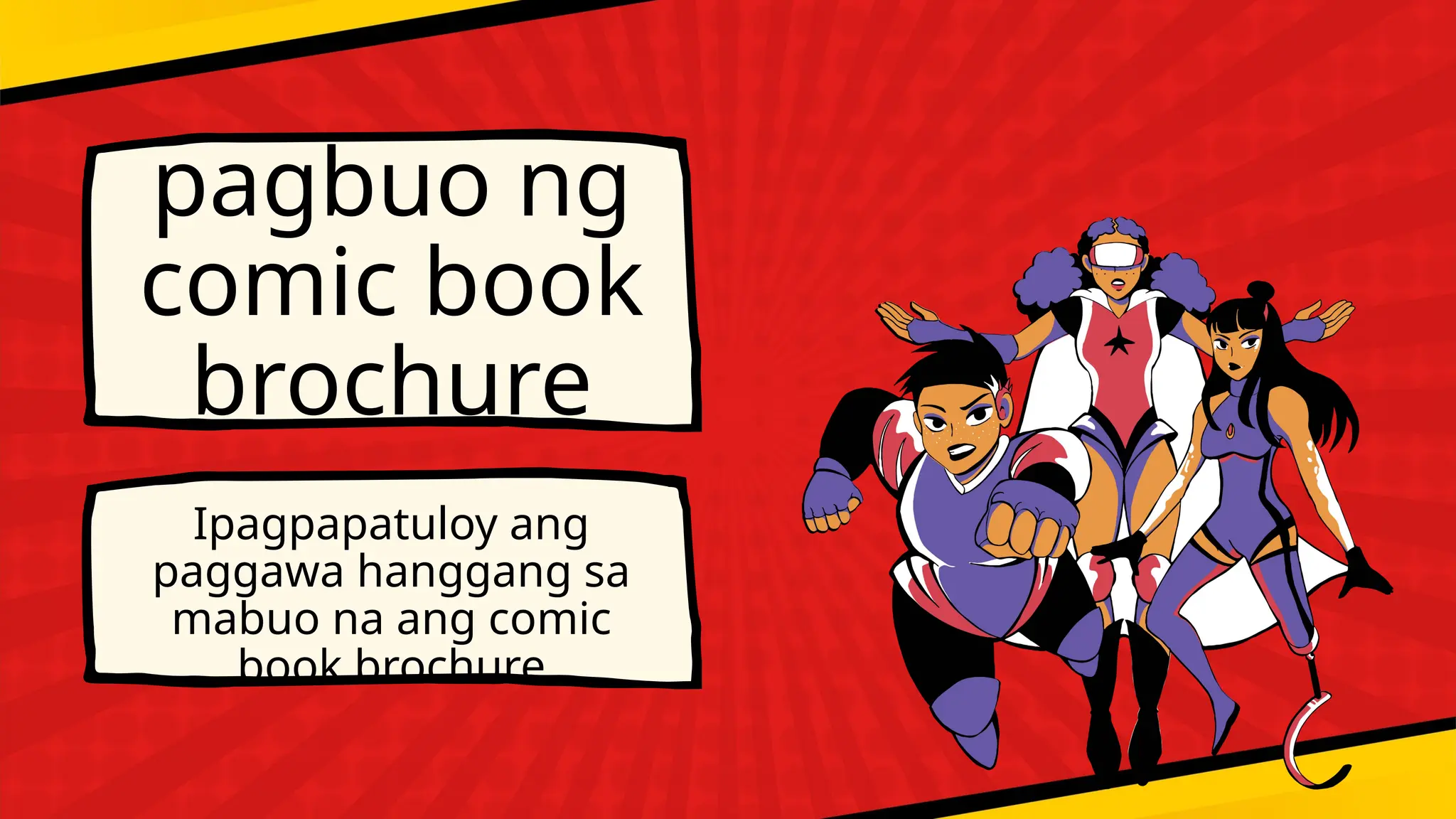 7. Fil7-Q2-Aral7-Comic Book Brochure (1).pptx