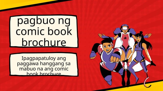 7. Fil7-Q2-Aral7-Comic Book Brochure (1).pptx