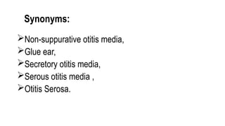 7.MIDDLE EAR EFFUSION.pptxbBhhbbhjnakahva | PPTX