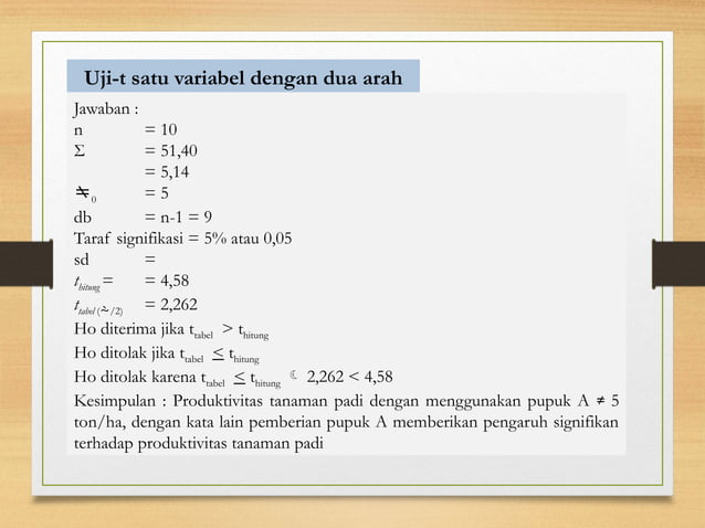 7. Uji-t (Lanjutan).pptx aashajjaghgshhsg | PPTX