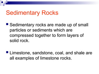 ROCKS - origin types characteristics.pptx