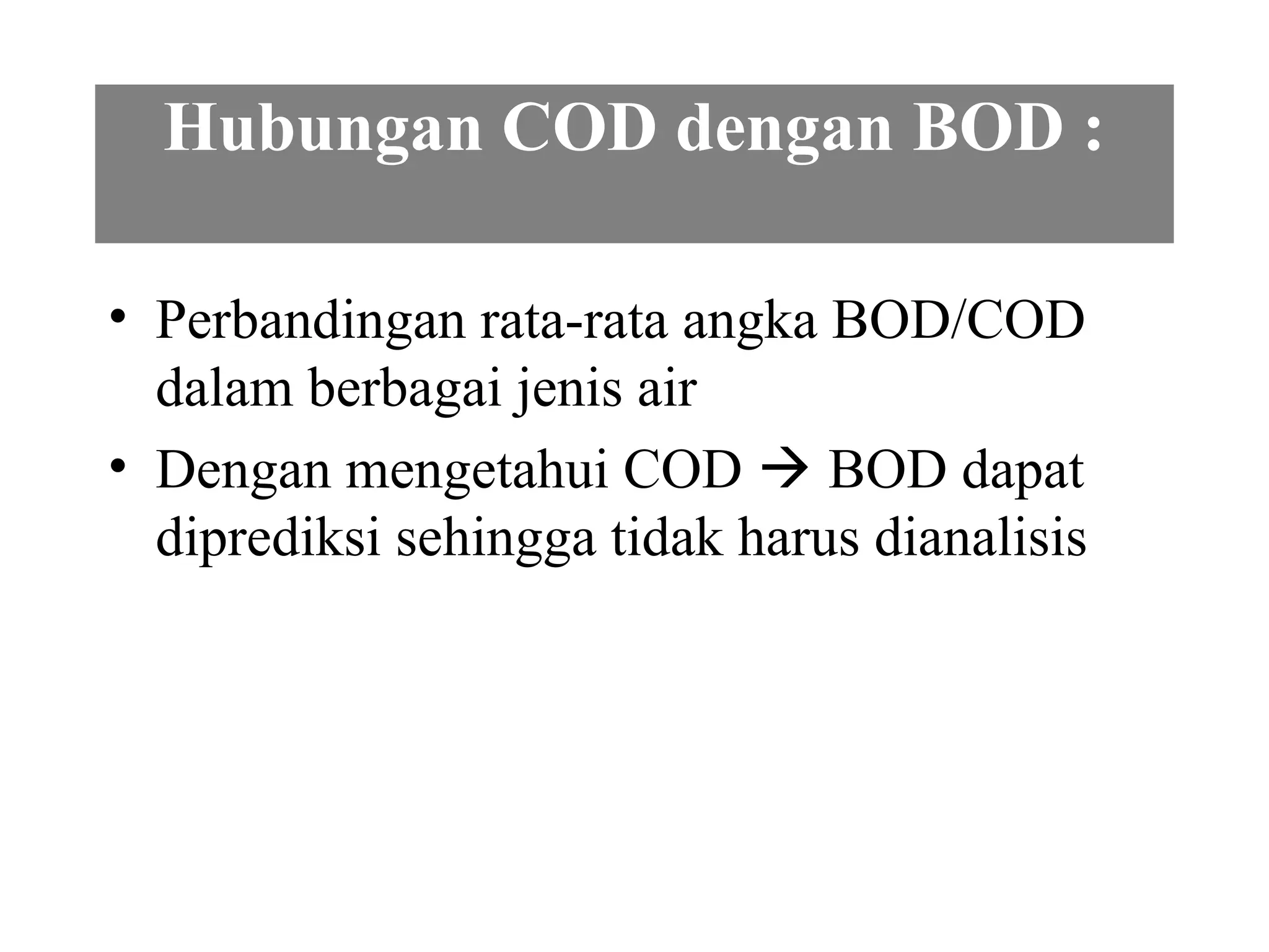 analisis air yang baik dan benar menggunakan COD | PPT