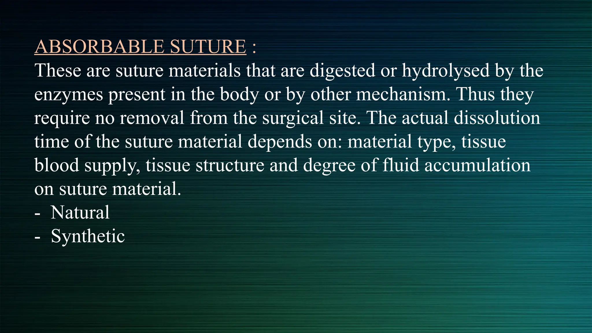 SUTURING MATERIALS hgghjjjgsddfvbbjjjjjjh | PPTX