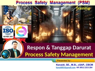 Respon & Tanggap Darurat PSM (Klausul 10_ISO 9001)_ Training *"PSM (Process Safety Management ...