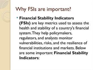 Financial Stability Indicators (FSIs) - Importance.pptx