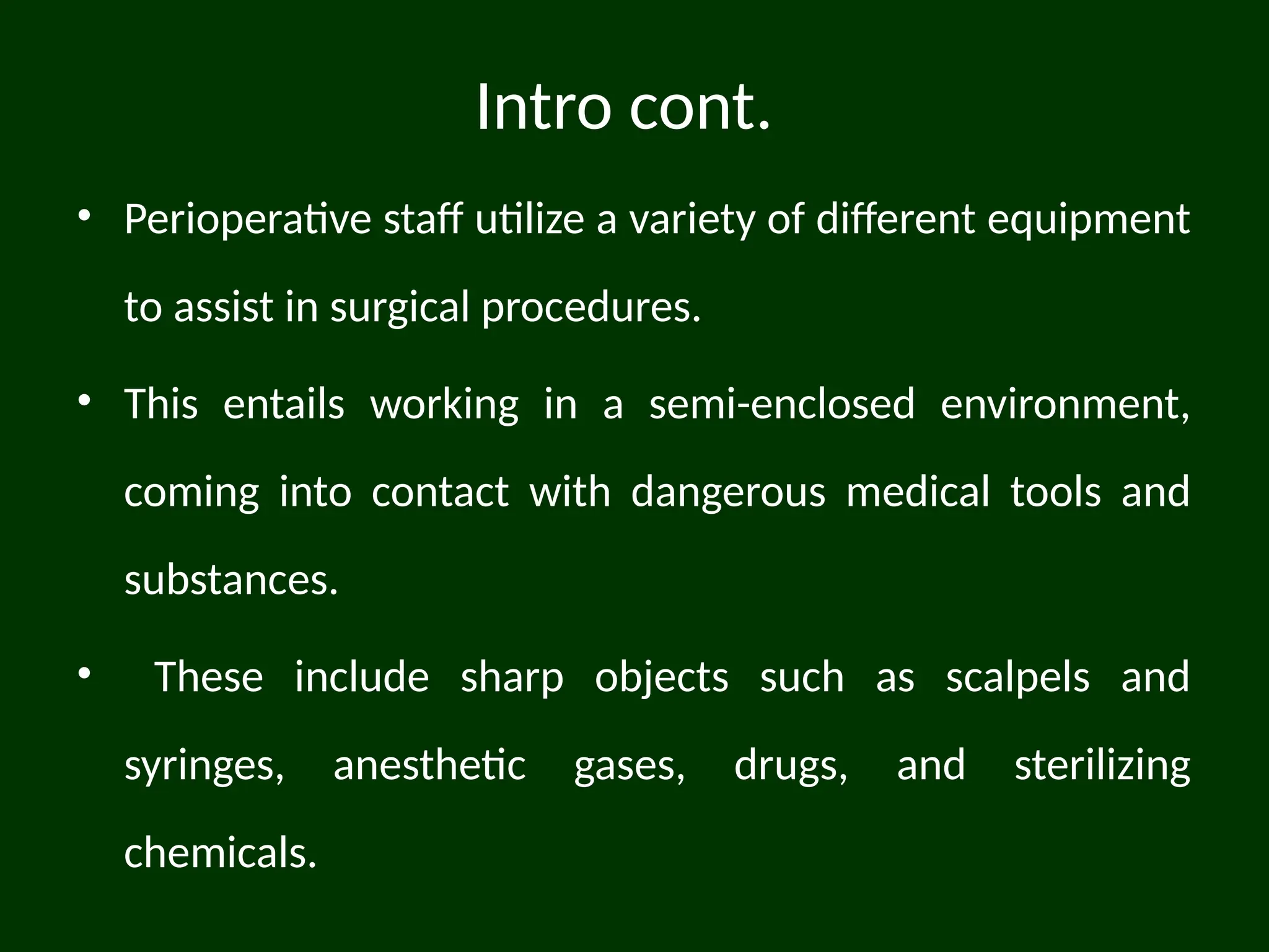7. Operating room hazards.class notes pptx | PPTX