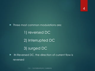 7.01 - 7.03 Therapeutic currents.pptx pdf | PPT