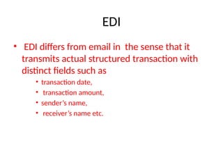 Electronic data interchange, data and types. | PPTX