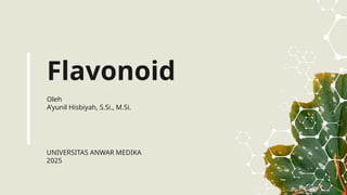 BAB Flavonoid Fitokimia D3 Farmasi Universitas anwar medika | PPT