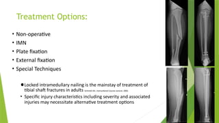 Tibial shaft fractures Managing soft tissues and infection | PPTX