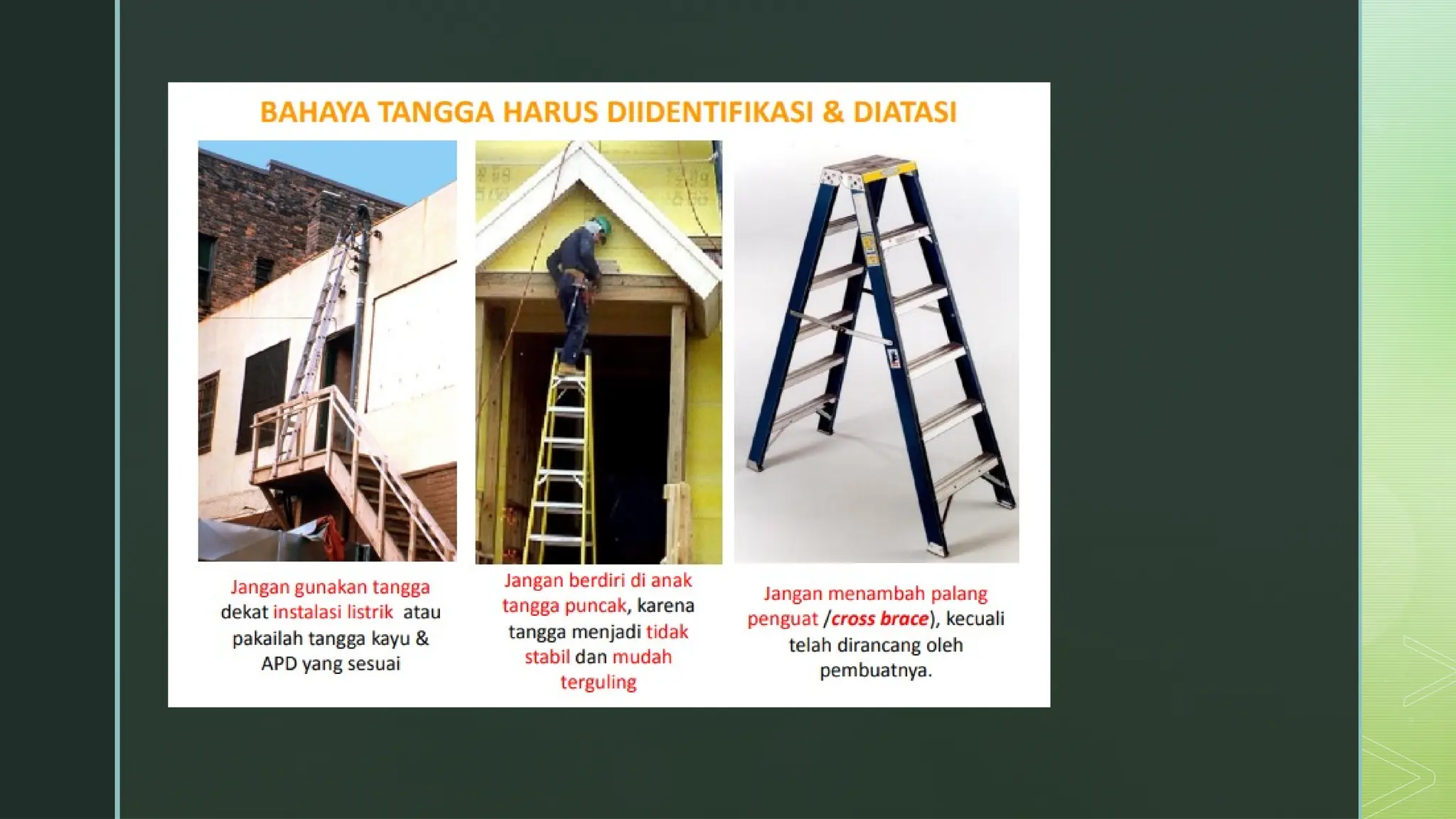 7. Training K3 Tangga HK Project Open Acess sorong | PPTX