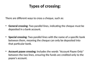 7.Crossing of cheque.pptx different types of crossing of cheque | PPTX
