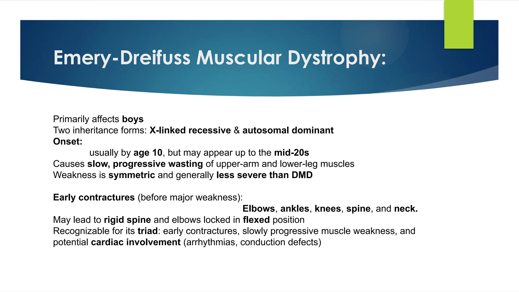 7.Muscular Dystrophy and neuropathies.(d) General orthopedic disorders.pptx