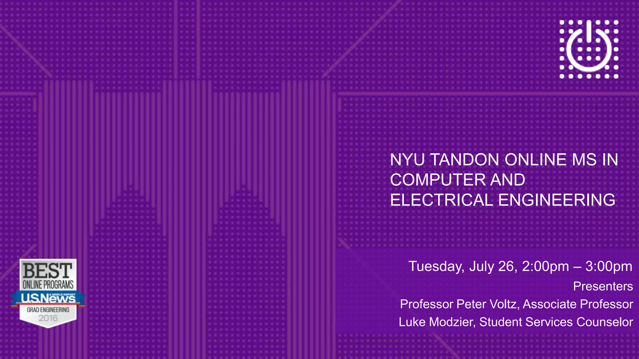 July 26 Webcast for the Electrical Engineering and Computer Engineering ...