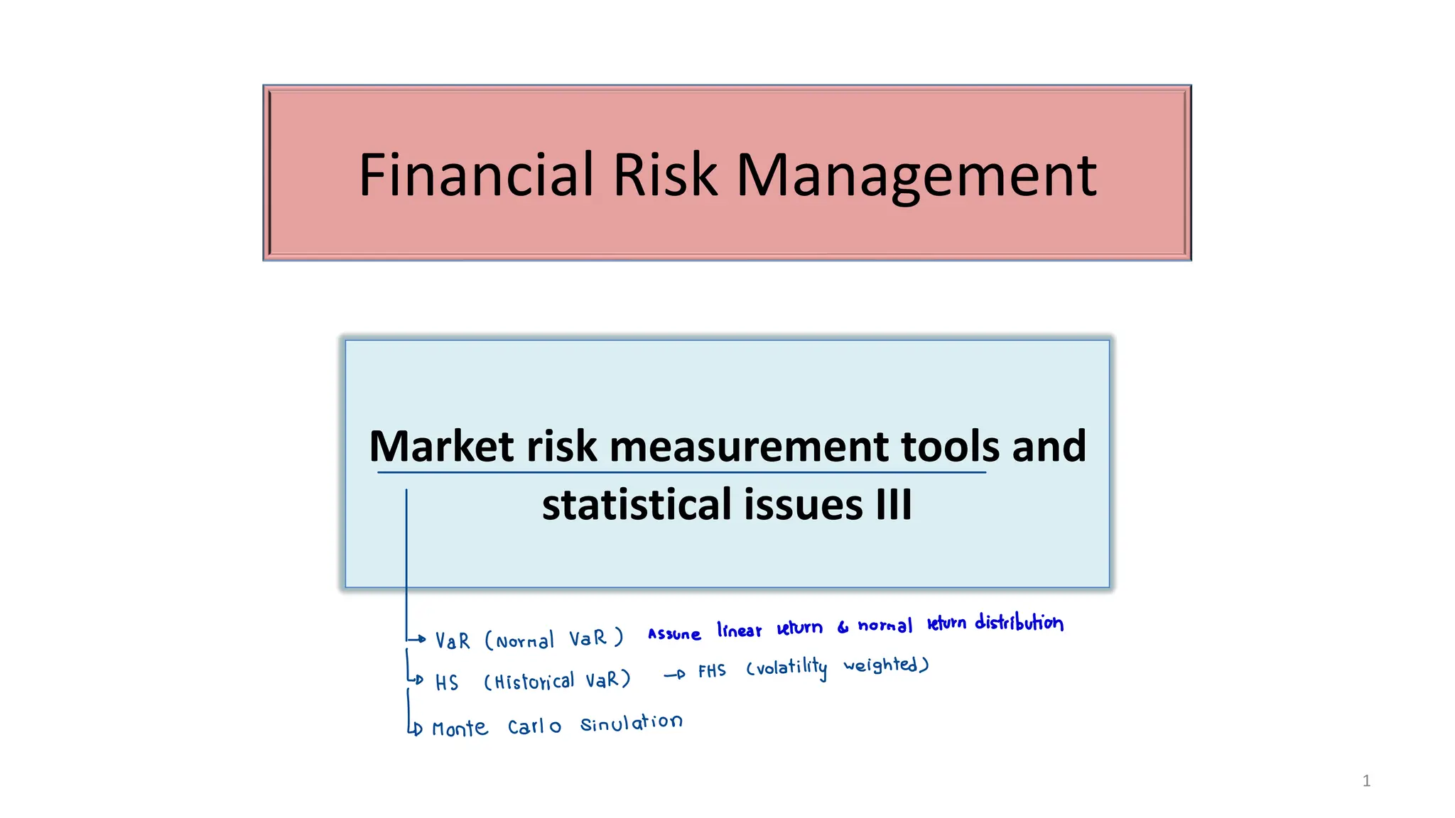 7. Market risk measurement tools and statistical issues III(1).pdf