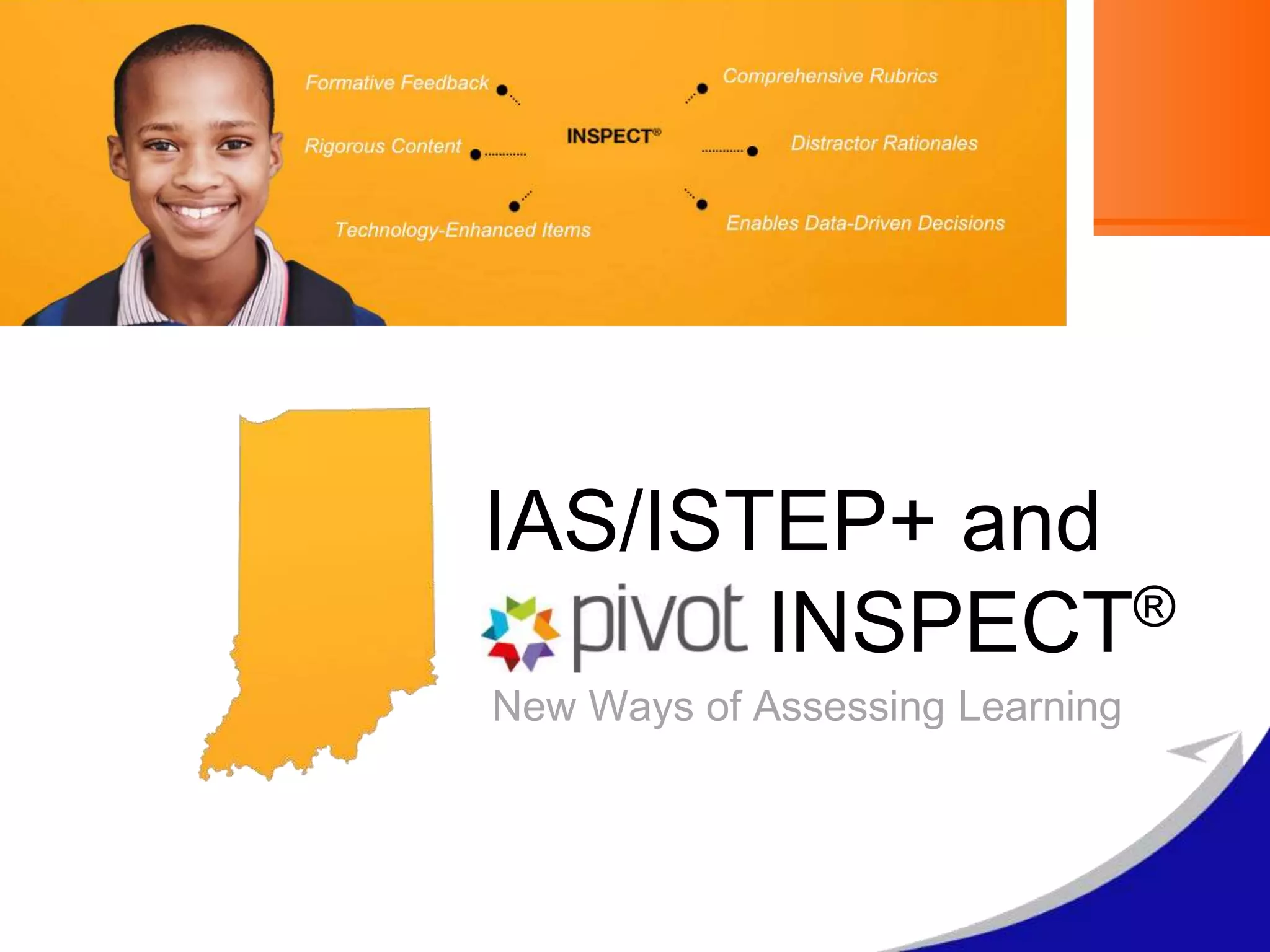 Pivot INSPECT® Indiana's Formative Assessment Solution | PPTX