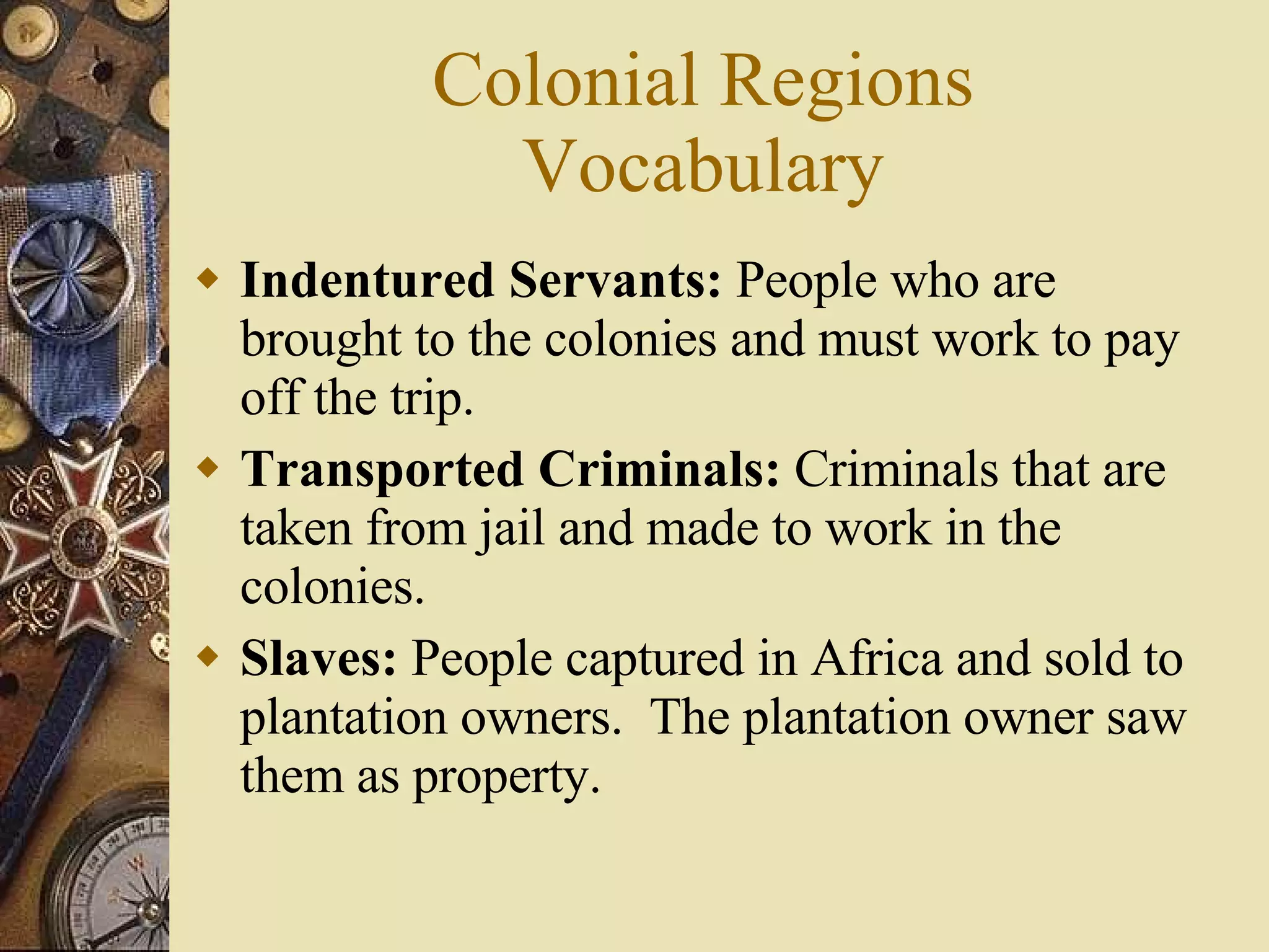 7 2 Colonial Regions | PPT