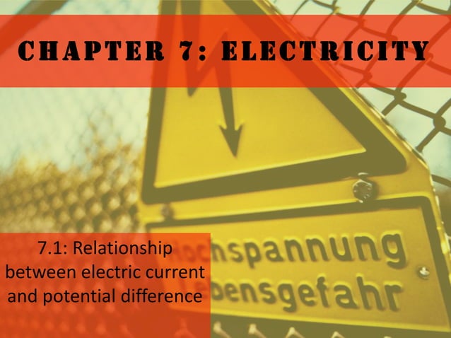 7.2 relationship between electric current and potential difference | PPTX