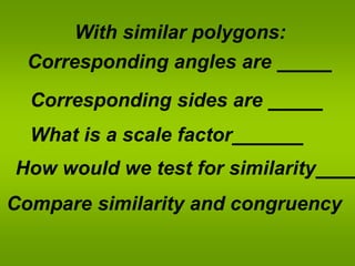 7-2 Similar Polygons.ppt | Physics | Science