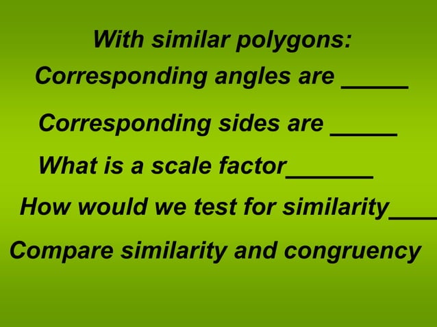 7-2 Similar Polygons.ppt | Physics | Science