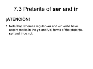 7.3 Preterite of ser and ir | PPT