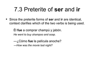 7.3 Preterite of ser and ir | PPT