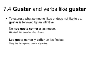 7.4 Verbs like gustar | PPT