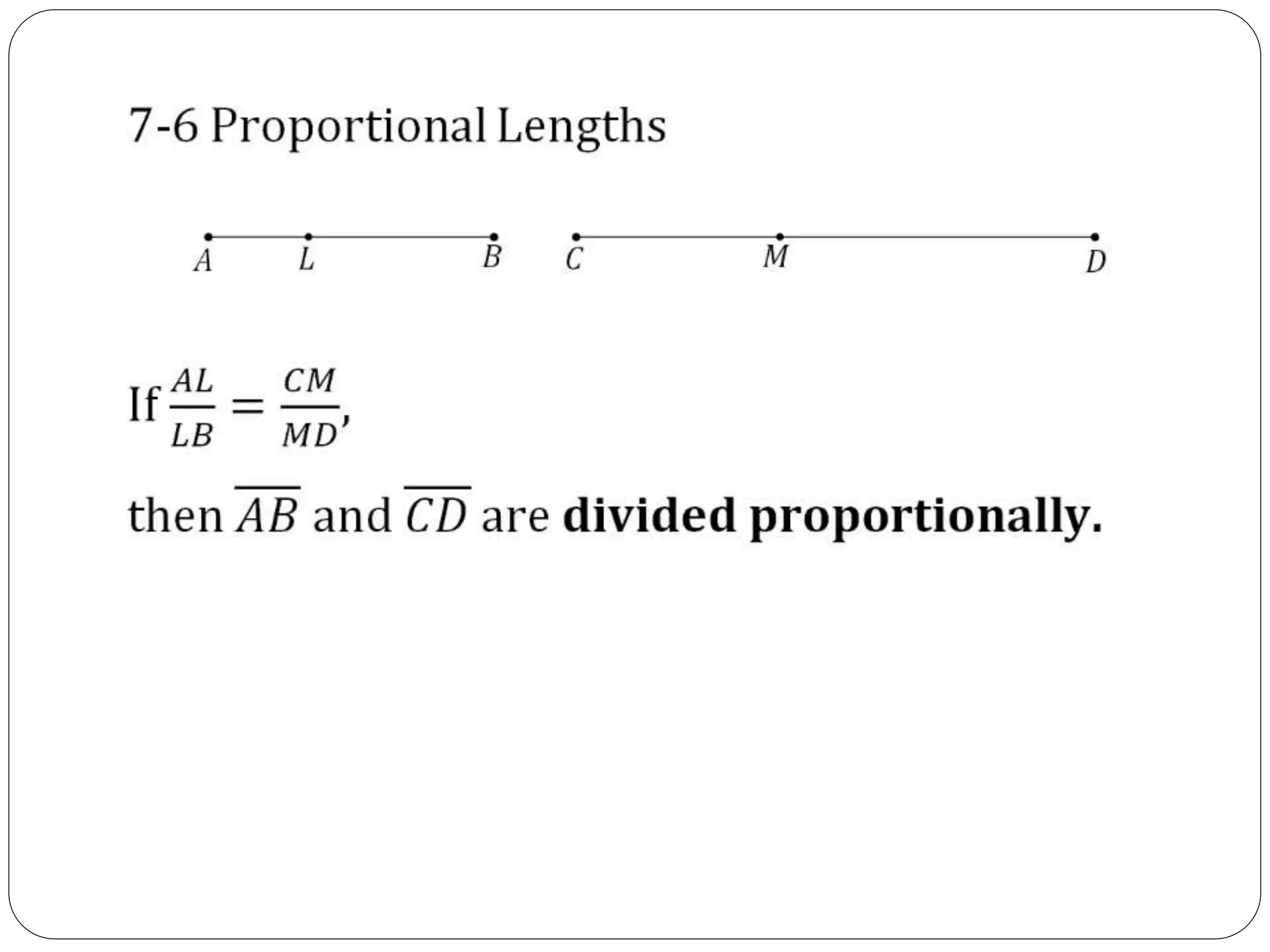 7 6 Proportional Lengths | PPTX