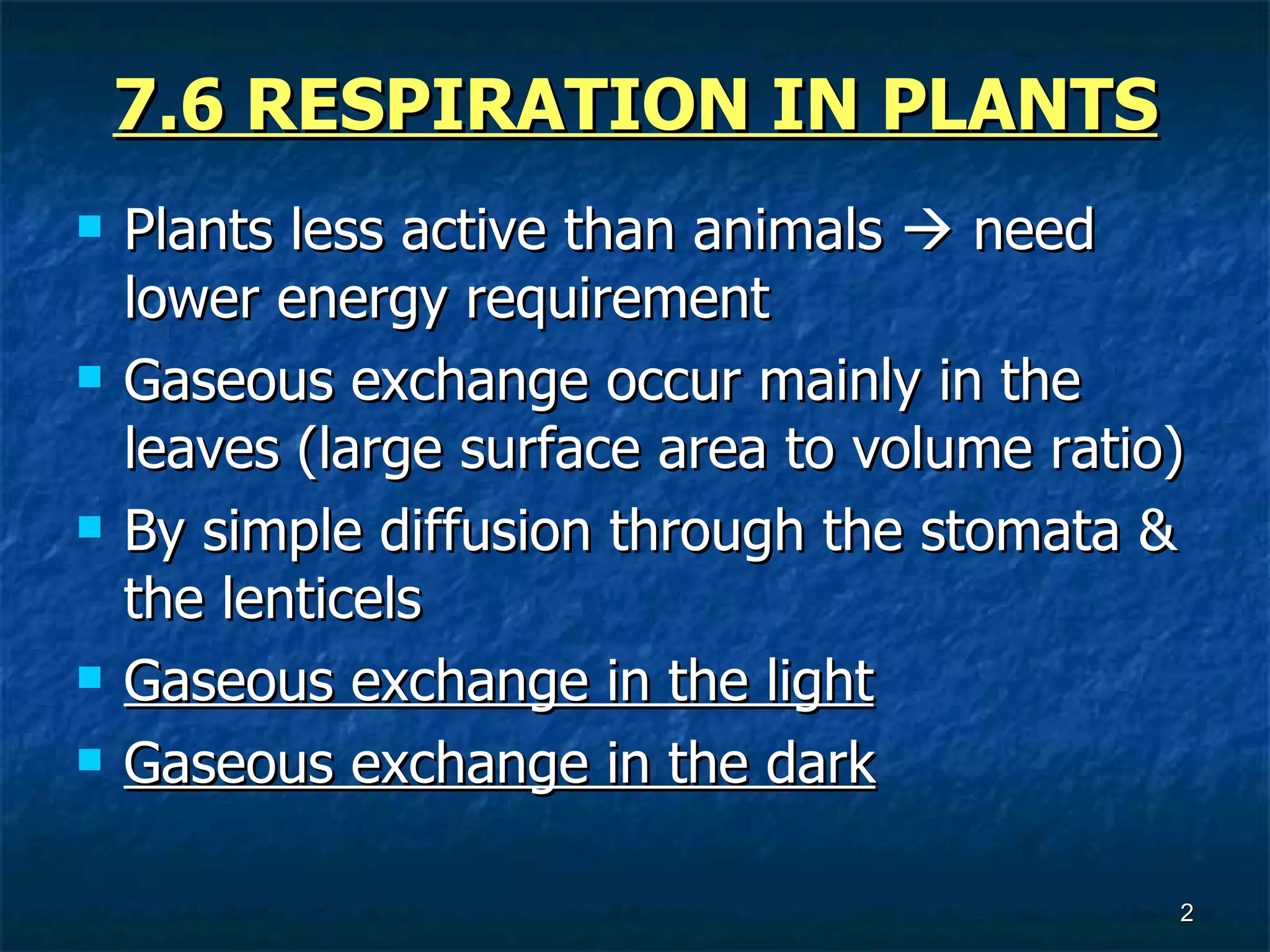 7.6 respiration in plants | PPT