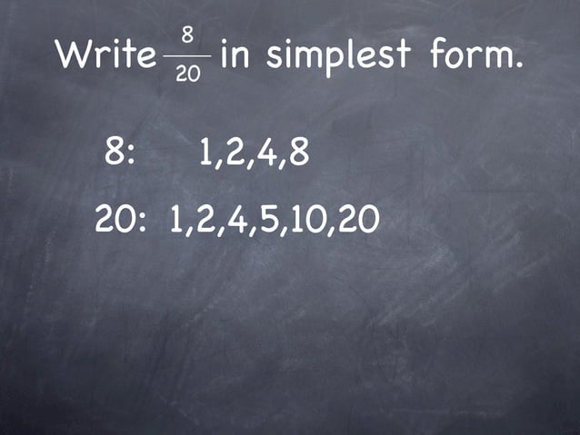 7-8 Fractions and Simplest Form | PPT