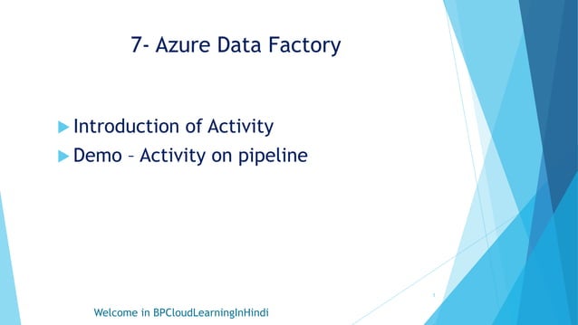 Activity in Azure Data Factory.pptx