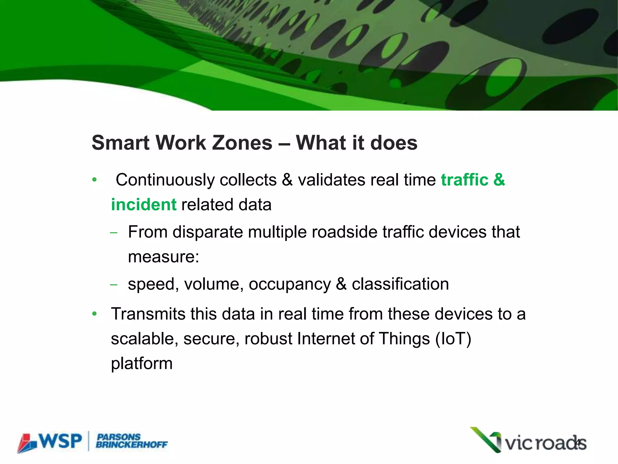 Smart Work Zones – New ways of communicating with road users and ...