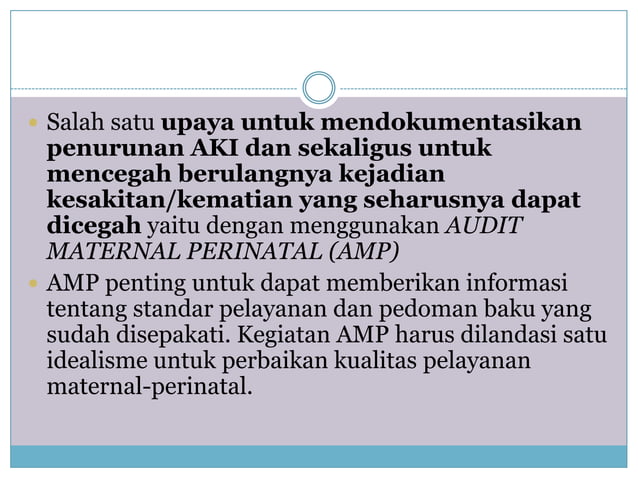 7. audit maternal perinatal | PPTX