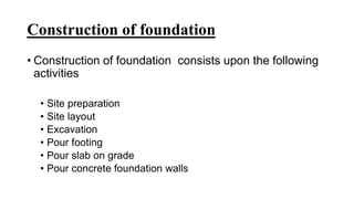 7 building construction part 3 foundation - edit | PPTX