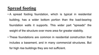 7 building construction part 3 foundation - edit | PPTX