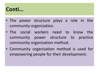 Community Organization as a method of Social Work intervention | PPTX